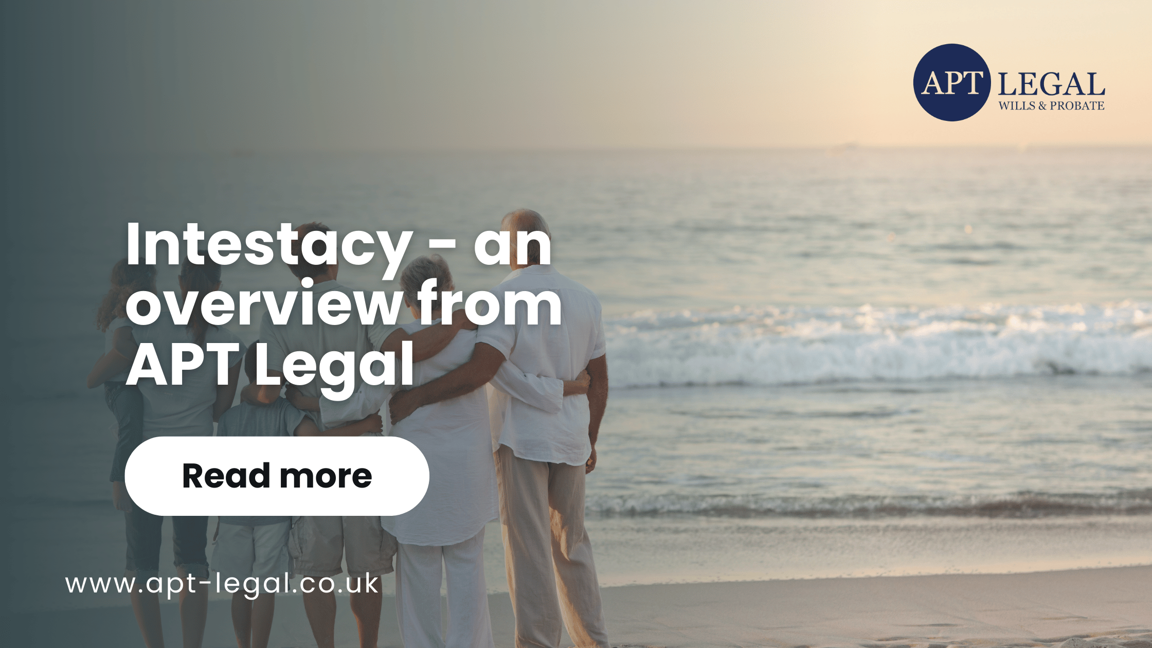 The Rule of Intestacy: Why Writing a Will Puts You in Control | apt ...